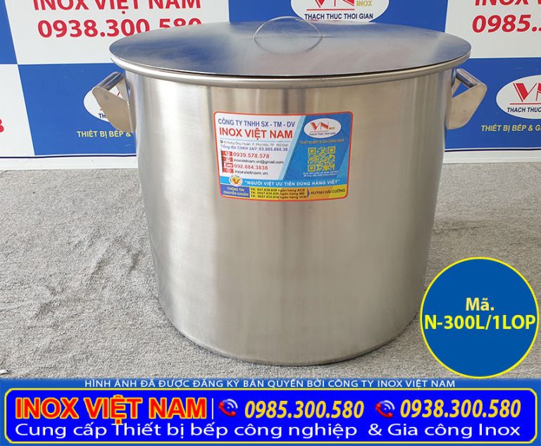 Nồi Inox Công Nghiệp 300 Lít N-300L/1Lop | Inox Việt Nam