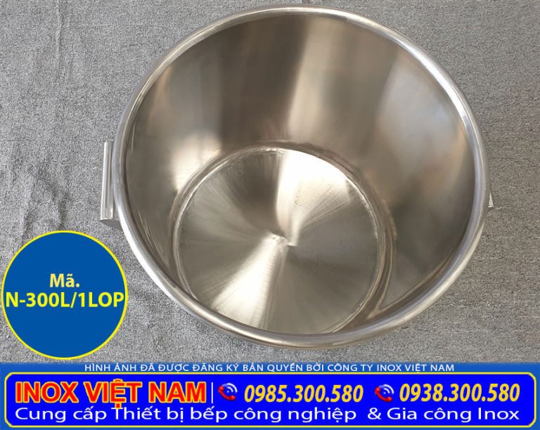 Nồi Inox Công Nghiệp 300 Lít N-300L/1Lop | Inox Việt Nam